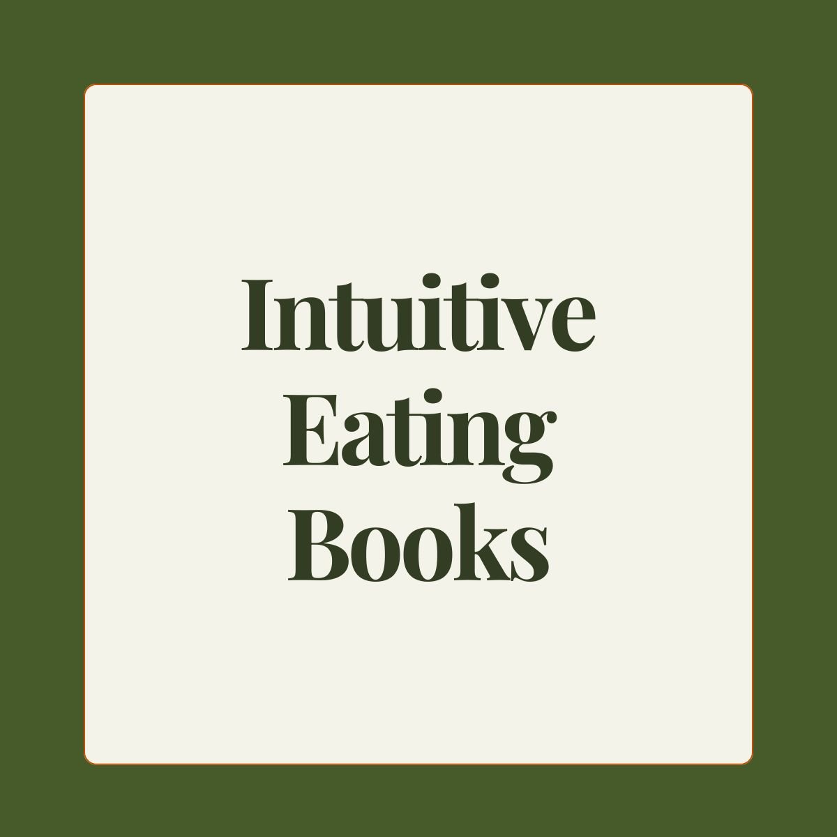 Nutrition and Intuitive Eating Books I Recommend as a Dietitian ...